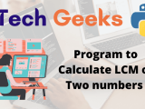 Python Program To Find The Lcm Of Two Numbers Python Programs