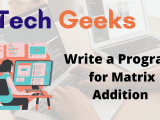 Program For Addition Of Two Matrices In Python C Programming