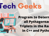 Program To Determine All Pythagorean Triplets In The Range In C And