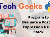 Python Program To Evaluate A Postfix Expression Using Stack Python
