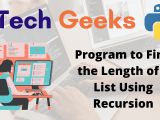 Python Program To Find The Length Of A List Using Recursion Python