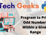 Python Program To Print Odd Numbers Within A Given Range Python Programs