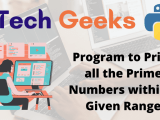 Python Program To Print All The Prime Numbers Within A Given Range