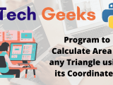 Python Program To Calculate Area Of Any Triangle Using Its Coordinates