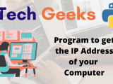 Python Program To Get The Ip Address Of Your Computer Python Programs