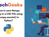 How To Save Numpy Array To A Csv File Using Numpy Savetxt In Python