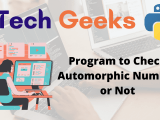 Python Program To Check Automorphic Number Or Not Python Programs
