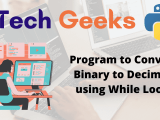 Python Program To Convert Binary To Decimal Using While Loop Python