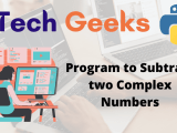 Python Program To Subtract Two Complex Numbers Python Programs