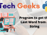Python Program To Get The Last Word From A String Python Programs