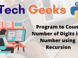 Python Program To Count Number Of Digits In A Number Using Recursion
