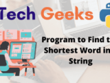 Python Program To Find The Shortest Word In A String Python Programs