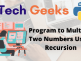 Python Program To Multiply Two Numbers Using Recursion Python Programs