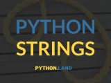 Python String Working With Text Python Land Tutorial