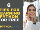 Learn Python For Free 6 Tips Python Land Blog