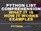 Python List Comprehension Tutorial With Examples Python Land Tutorial