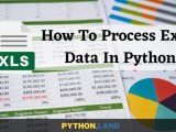 How To Process Excel Data In Python And Pandas Python Land Tutorial