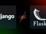 Django Vs Flask Which Python Web Framework Should You Choose