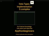 Complex Data Type In Python Fundamental Datatype Pythonbeginners