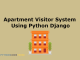 Apartment Visitor System Using Python Django Python Django Projects