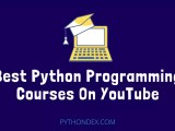 Best Python Courses On Youtube Pythondex