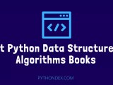 Best Python Data Structures And Algorithms Books Pythondex