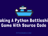 Making A Python Battleship Game With Source Code Pythondex