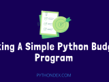Making A Simple Python Budget Program Pythondex