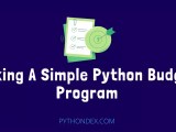 Making A Simple Python Budget Program Pythondex