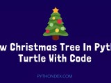 Draw Christmas Tree In Python Turtle With Code Pythondex