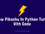 Draw Pikachu In Python Turtle With Code Pythondex