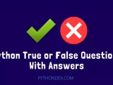 Python True Or False Questions Answers Pythondex