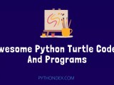 Awesome Python Turtle Codes Pythondex