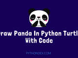 Draw Panda In Python Using Turtle Module Pythondex
