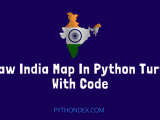 Draw India Map In Python Using Turtle Sawbkz