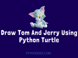 Draw Tom And Jerry Using Python In Turtle Pythondex