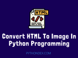 Convert Html To Image In Python Pythondex