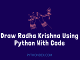 Draw Radha Krishna Using Python Pythondex