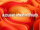 Azure Eventhub 5 15 1 Microsoft Azure Event Hubs Client Library For