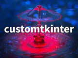 Customtkinter 5 2 2 Create Modern Looking Guis With Python