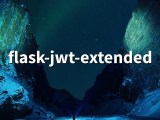 Flask Jwt Extended 4 7 1 Extended Jwt Integration With Flask