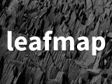 Leafmap 0 60 0 A Python Package For Geospatial Analysis And
