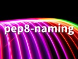 Pep8 Naming 0 15 1 Check Pep 8 Naming Conventions Plugin For Flake8