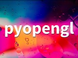 Pyopengl 3 1 10 Standard Opengl Bindings For Python Pythonfix