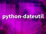 Python Dateutil 2 9 0 Post0 Extensions To The Standard Python