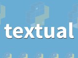 Textual 7 4 0 Modern Text User Interface Framework Pythonfix