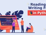 Reading And Writing Files In Python Python Geeks