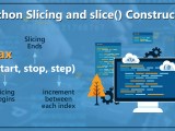Python Slicing Python Slice Constructor Python Geeks