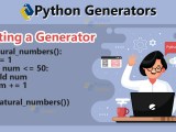 Python Generators With Examples Python Geeks