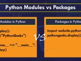 Python Modules Vs Packages Python Geeks